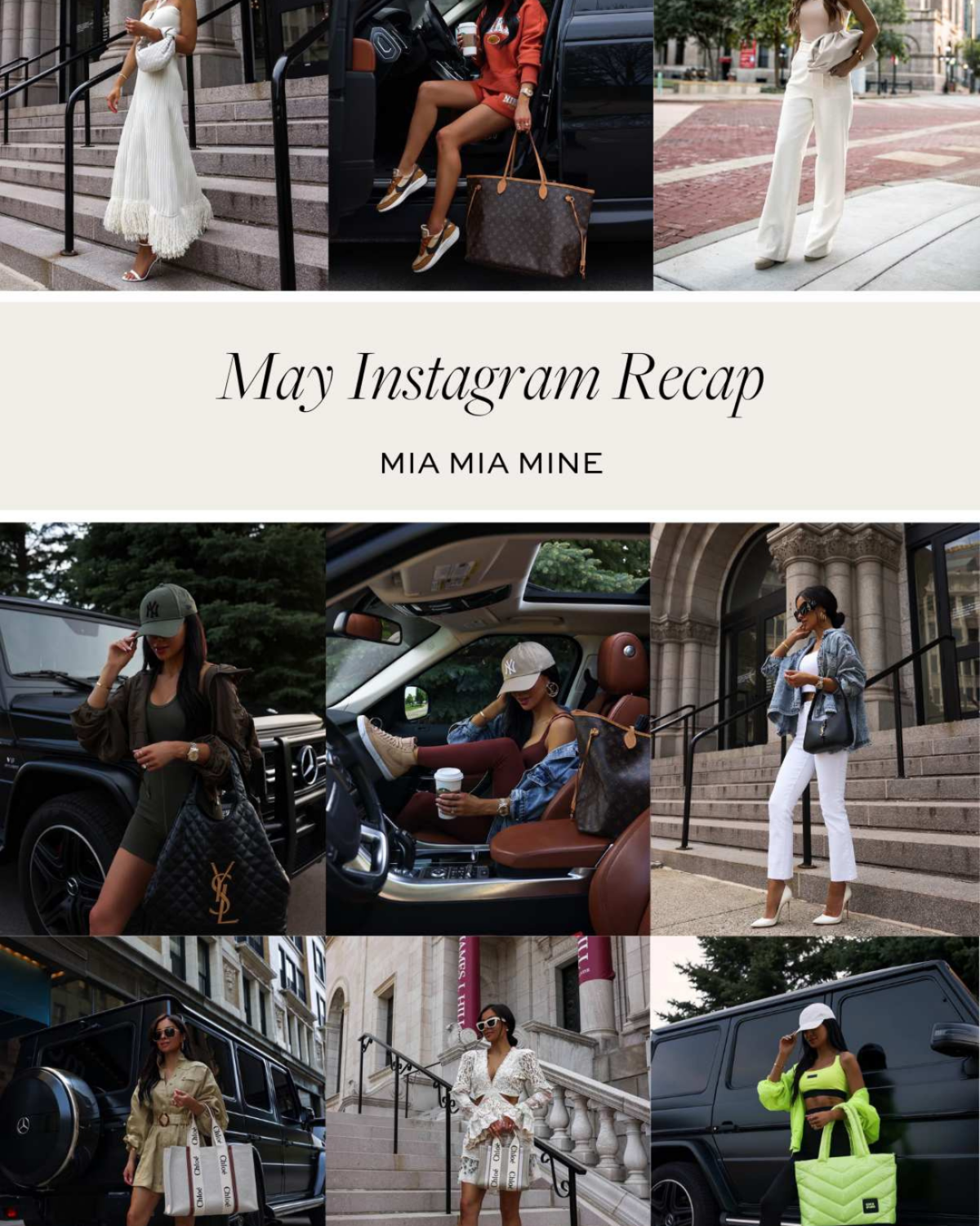 May Instagram Recap - Mia Mia Mine