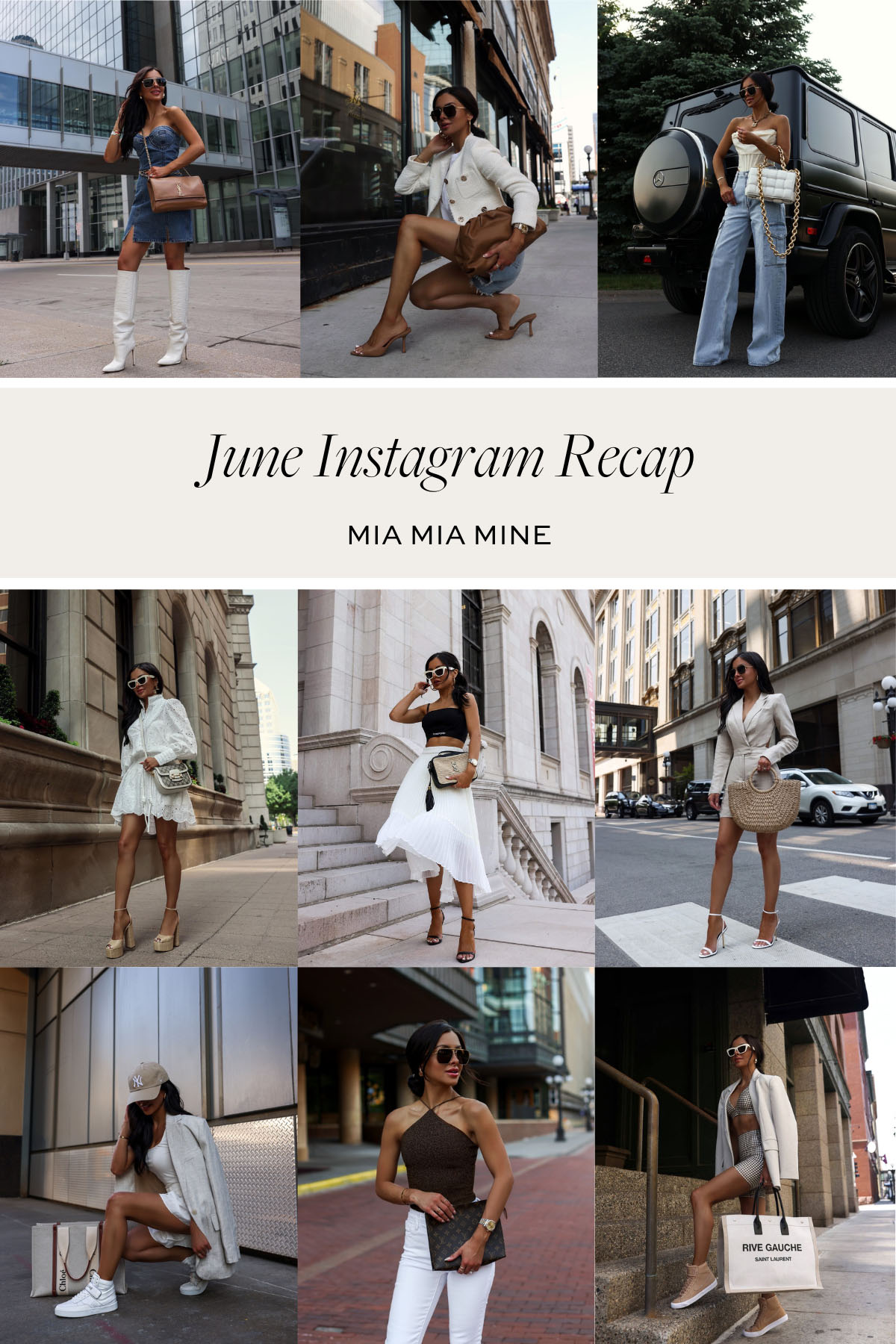 June Instagram Recap - Mia Mia Mine