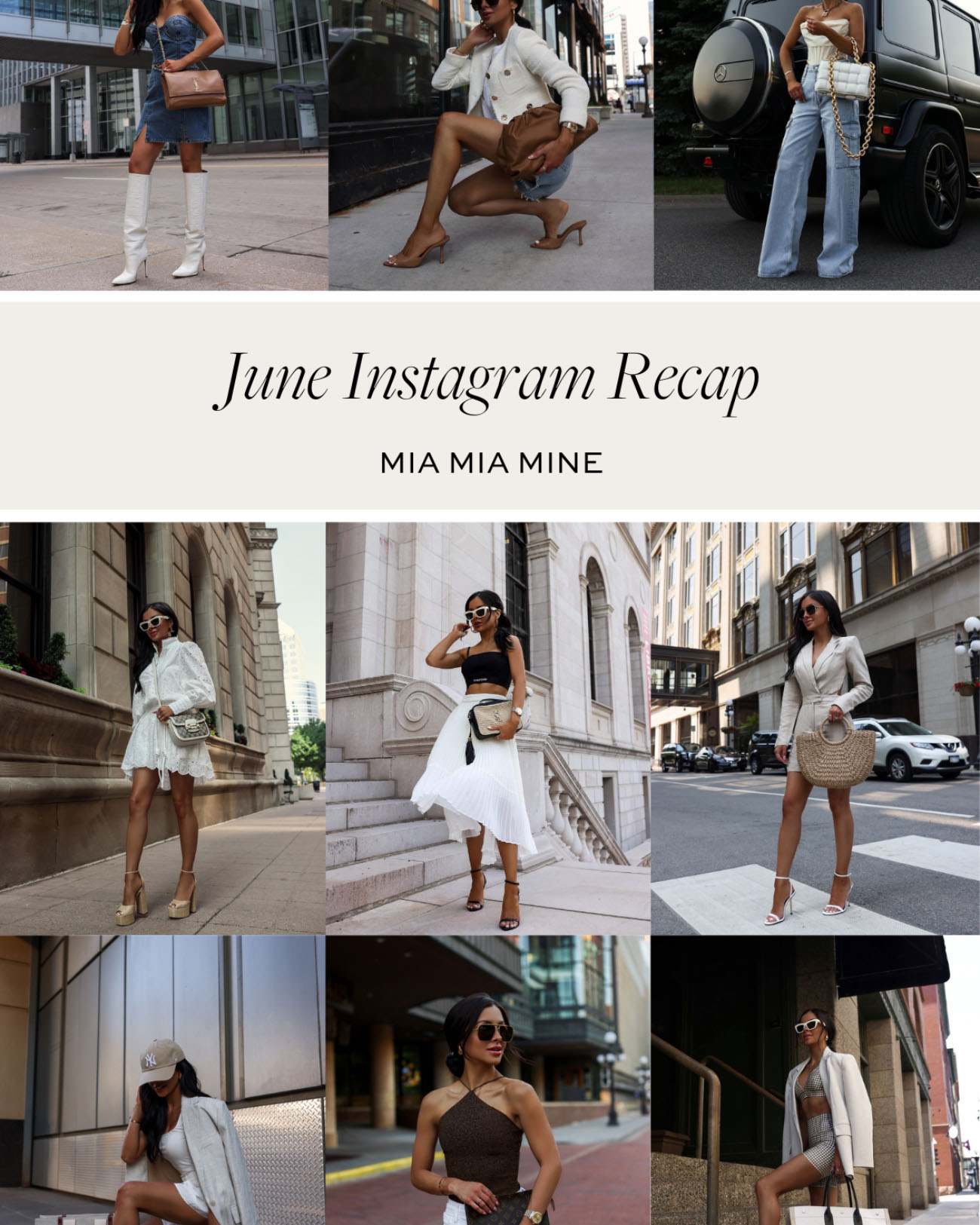 June Instagram Recap - Mia Mia Mine